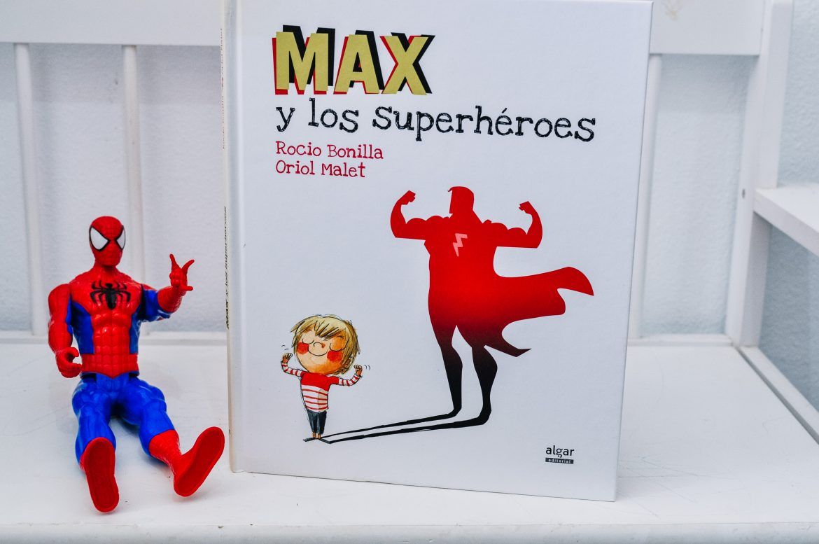 Max y los superhéroes, Editorial Algar - Crianza entre letras